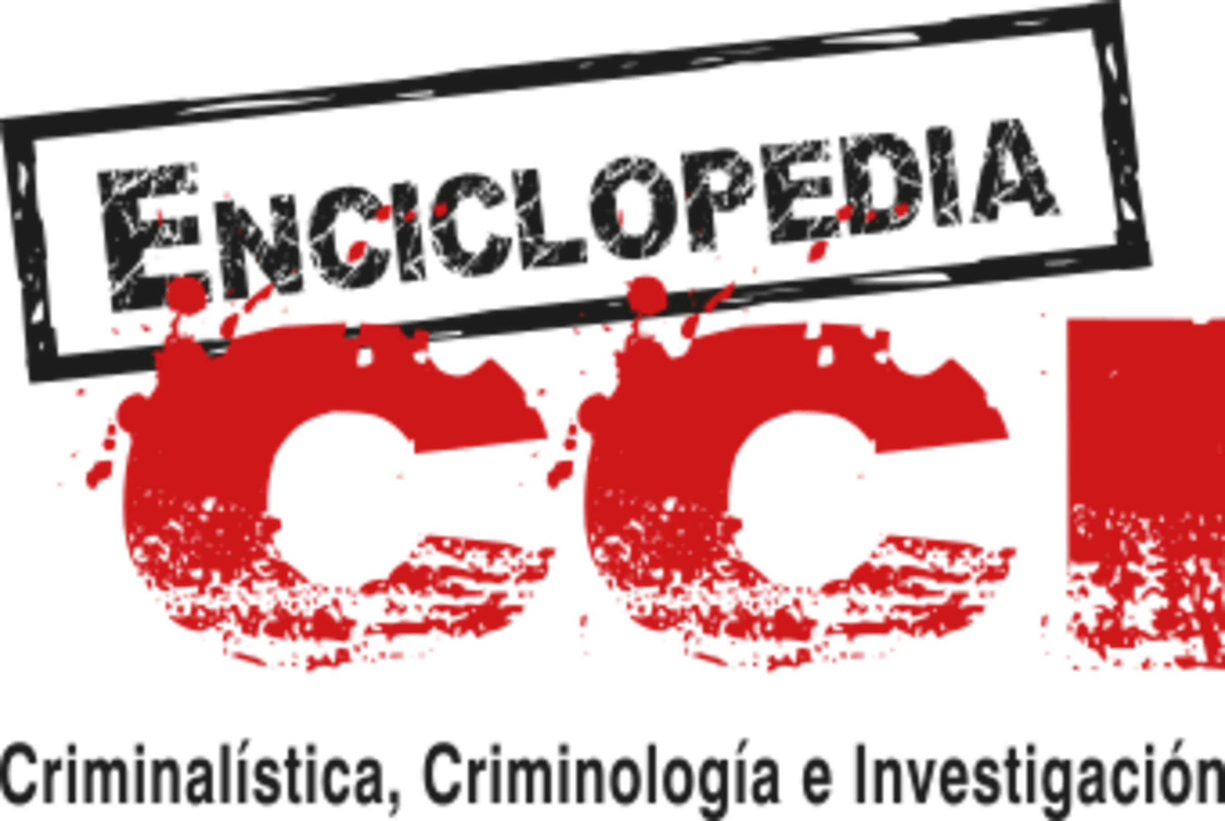 Enciclopedia CCI Vol 1 - Criminalística, Criminología e Investigación Criminal